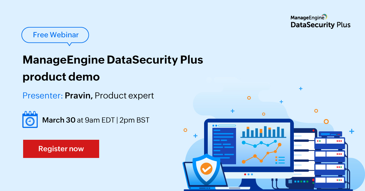 Manageengine Datasecurity Plus Product Demo Bluechip Infotech